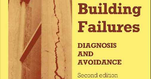 Building Failures - Diagnosis and Avoidance - Civil Engineer