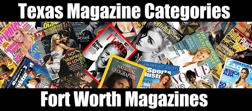Fort Worth Magazines - Magazine-Photoshoot - Actress, Models, Celebs HQ ...