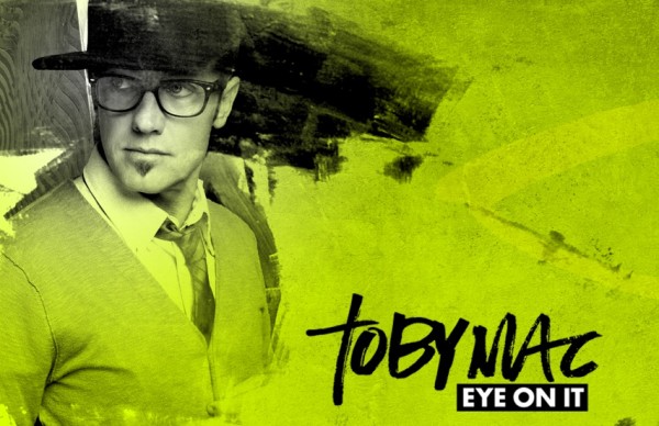TOBYMAC LANZA VIDEO DE "EYE ON IT" | Buenas Nuevas