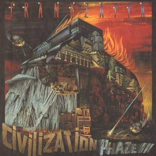 FRANK ZAPPA: CIVILIZATION PHASE III (1993) (colaboración Alberto Torró)