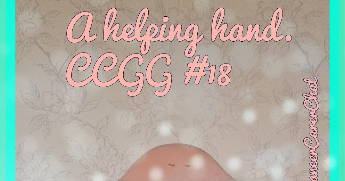 A helping hand. CCGG #18
