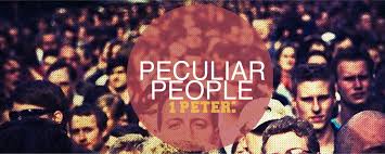 puricare chronicles: PECULIAR PEOPLE - Christians or believers are ...