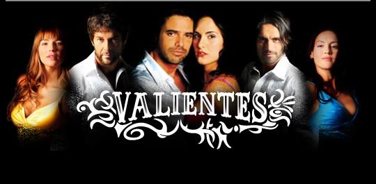 telenovelas argentinas: Valientes