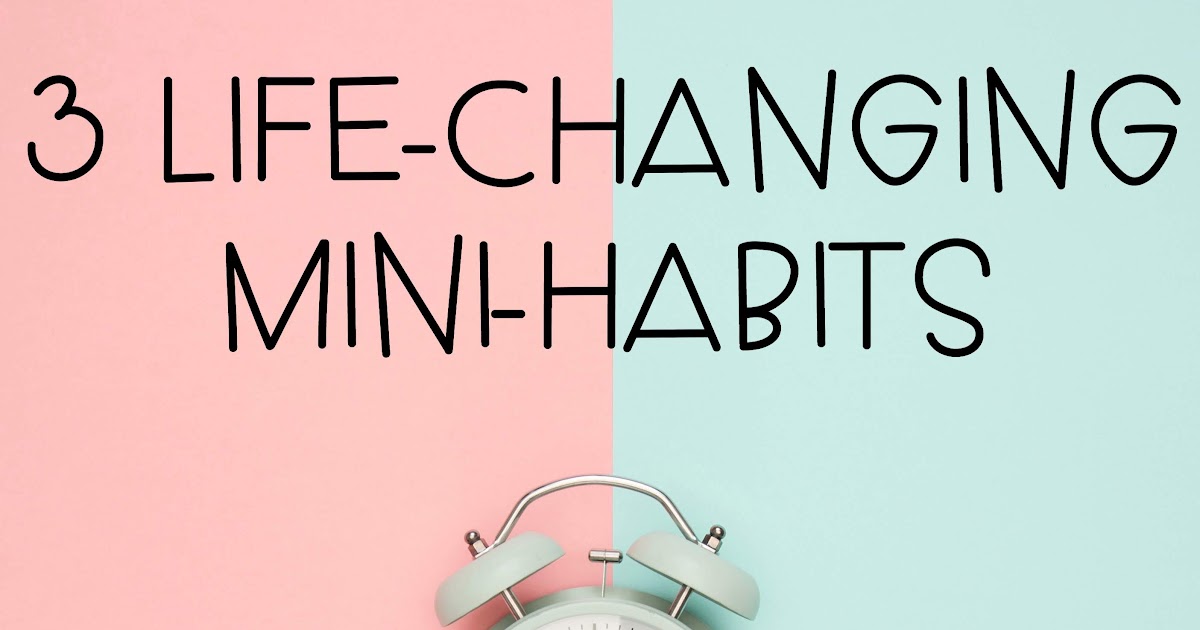 Organized Charm: 3 Productive Mini Habits to Start Today