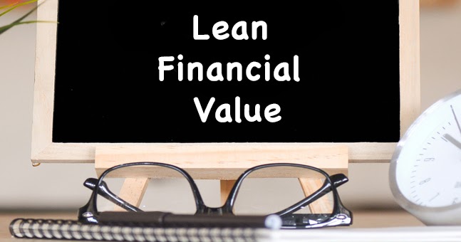Academia Lean Management: CONSEJOS PARA DEMOSTRAR EL VALOR FINANCIERO ... Academia Lean Management: CONSEJOS PARA DEMOSTRAR EL VALOR FINANCIERO ...