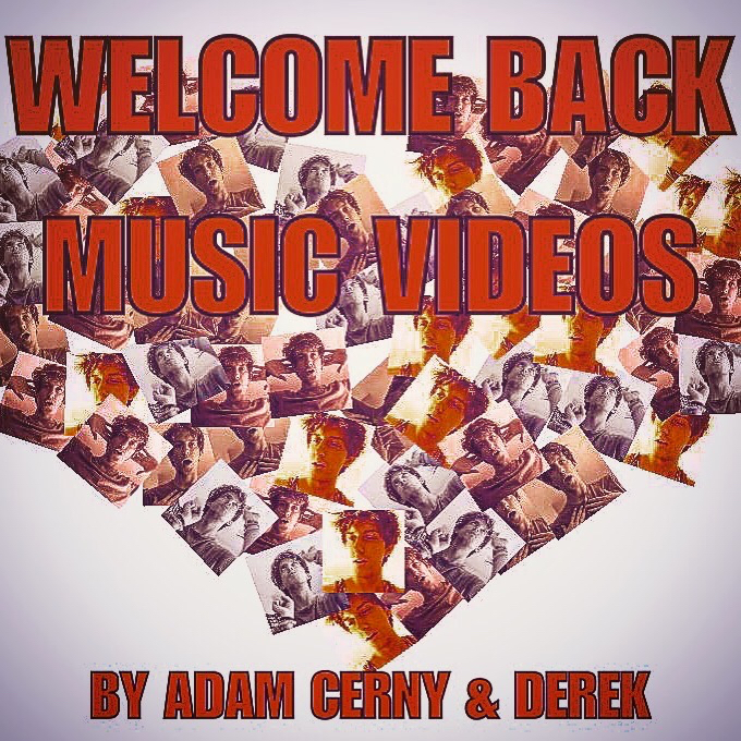 ADAM'S APPLE: WELCOME BACK MUSIC VIDEOS By Adam Cerny and Derek Lamar