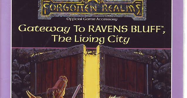 Quag Keep: LC1 - Gateway to Ravens Bluff, The Living City