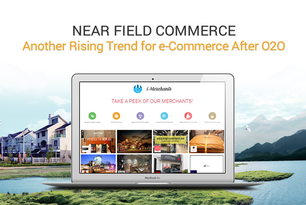 Near Field Commerce – Another Rising Trend for e-Commerce After O2O | i ...
