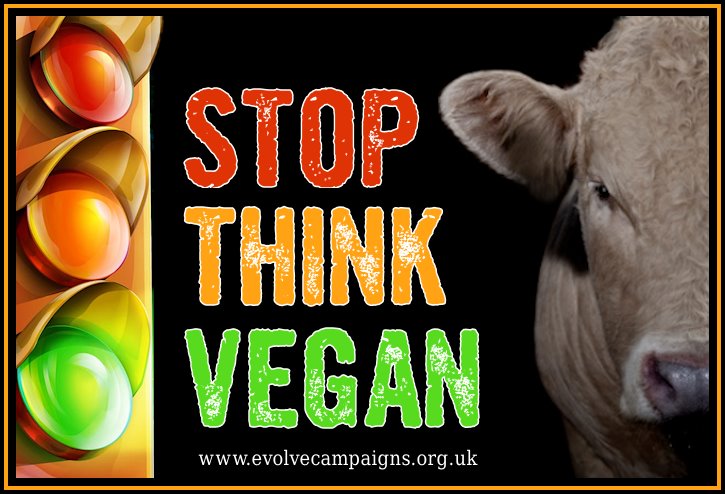 VEGANISM: A TRUTH WHOSE TIME HAS COME: 137 Vegan Advocacy Posters - Part 1