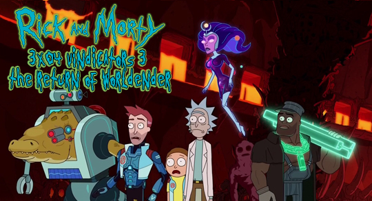Historias (Bastardas) Extraordinarias: Rick y Morty (3x04) Vindicators ...