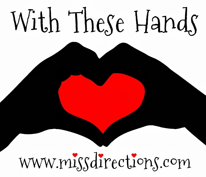 Miss Directions: With These Hands - Garden Project