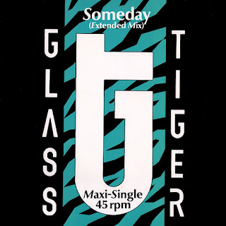 On The Road Again: Glass Tiger "Someday (Single & Video)"