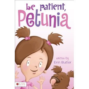 Christian Children's Book Review: Be Patient, Petunia