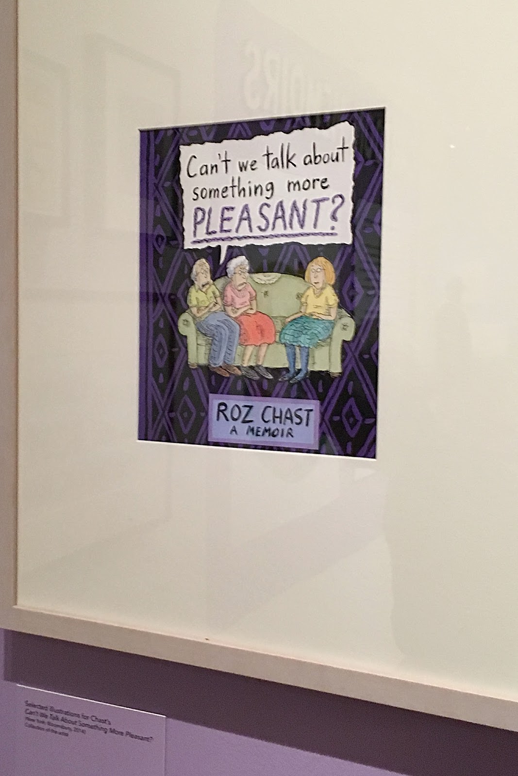 Attempted Bloggery: Roz Chast: Cartoon Memoirs