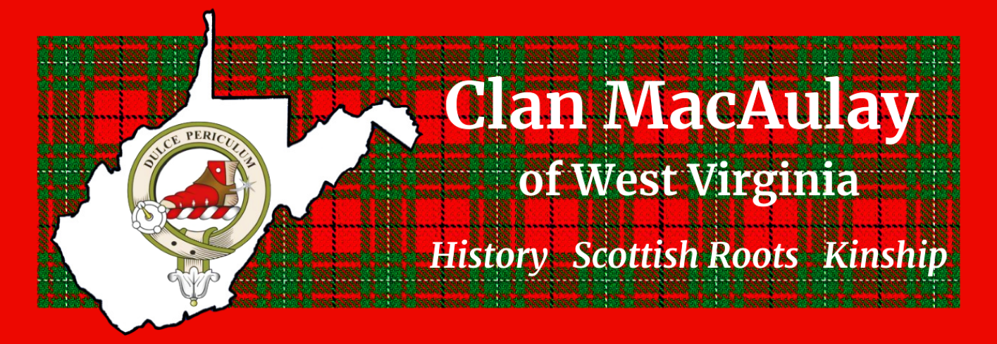 Clan MacAulay of West Virginia: The McCauleys of Cecil County