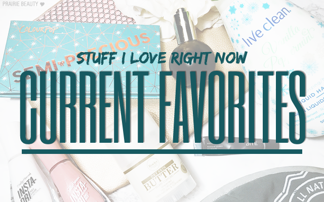 CURRENT FAVORITES: Stuff I Love Right Now - Prairie Beauty