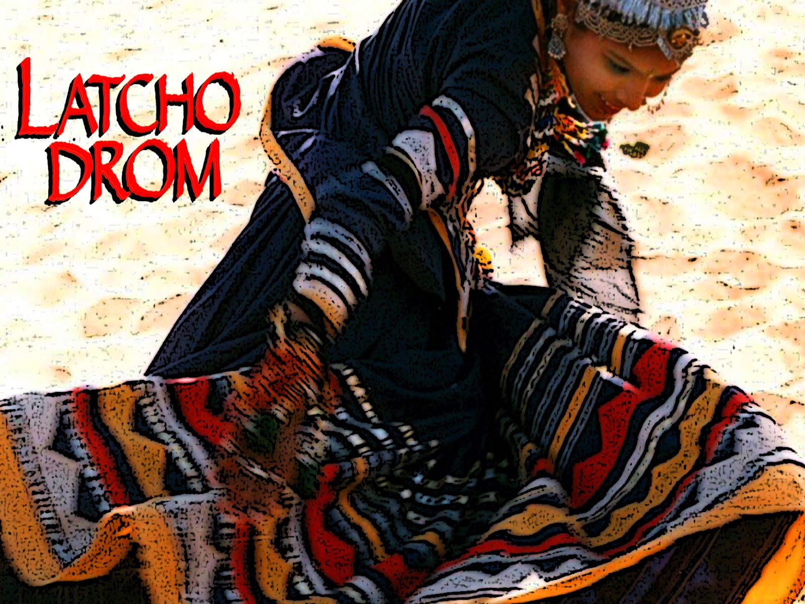 Intelliblog: MOVIE MONDAY - LATCHO DROM