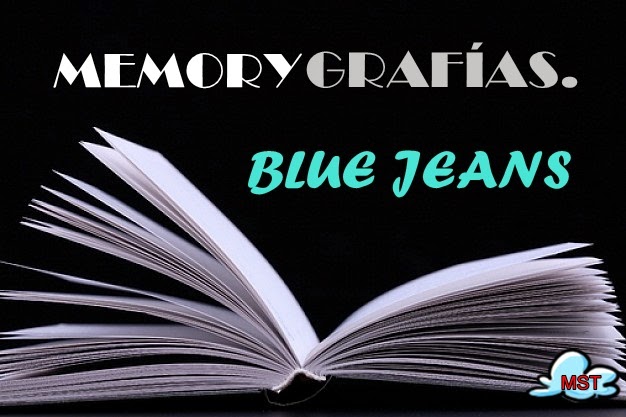 MEMORYGRAFÍA DE BLUE JEANS #1 - Memorias sin título