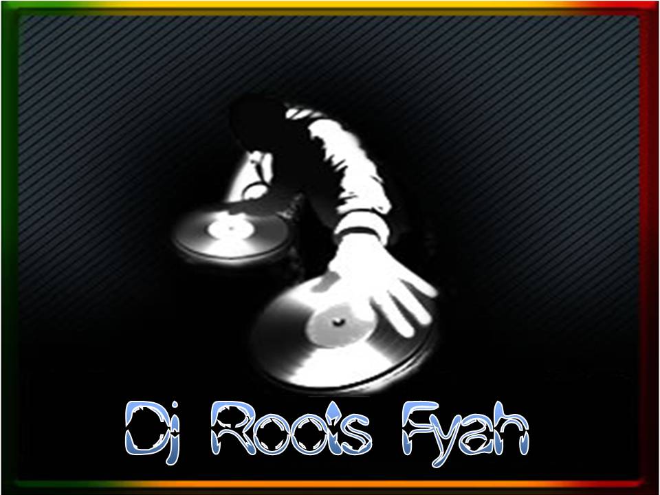 Fundamental Reggae: Calendario Dj Roots Fyah