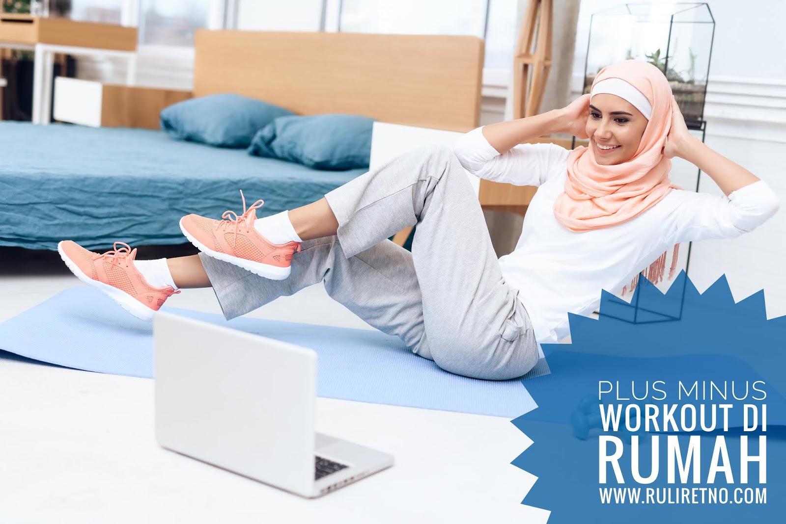 Plus Minus Workout di Rumah vs Fitness Center | ruliretno.com