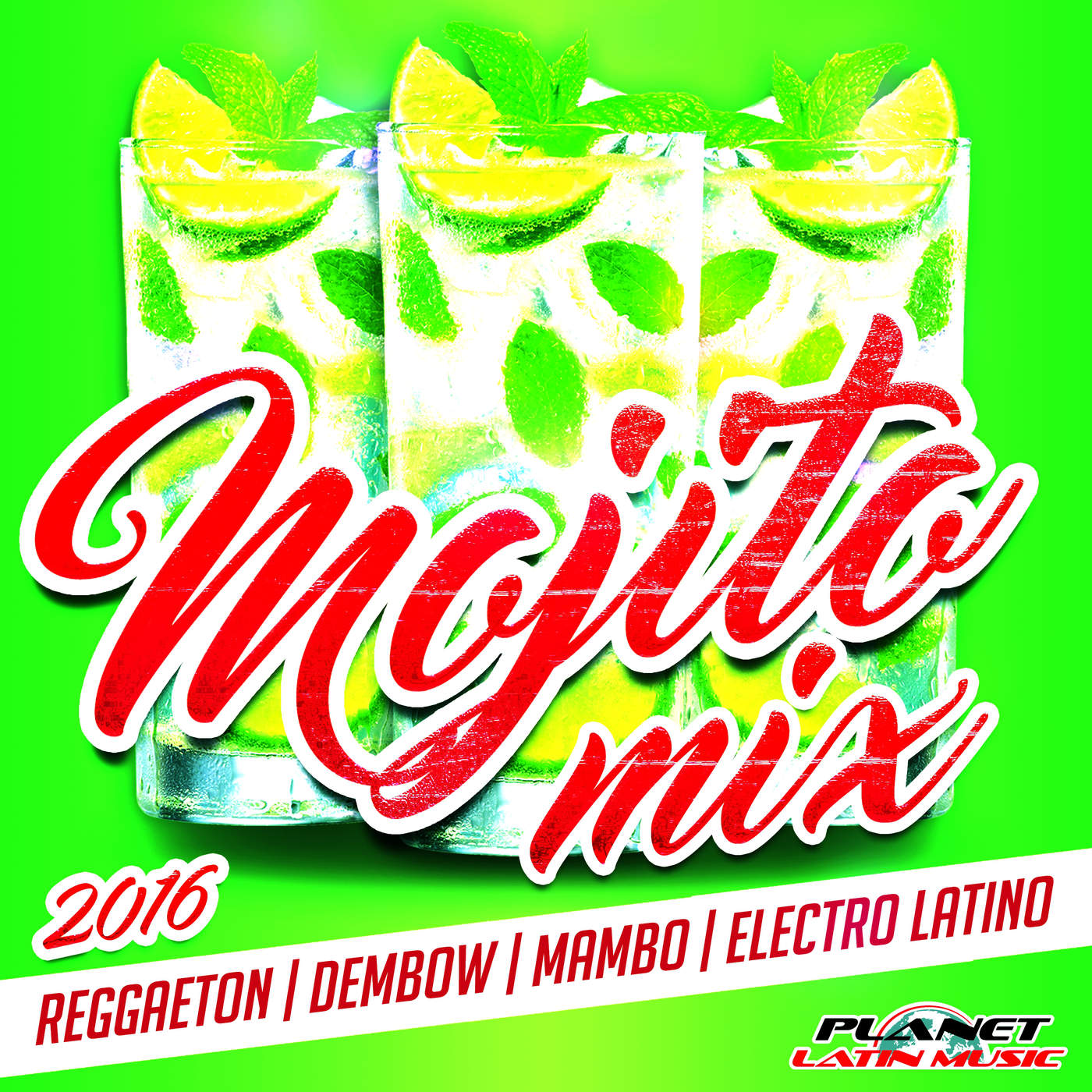 Mojito Mix 2016