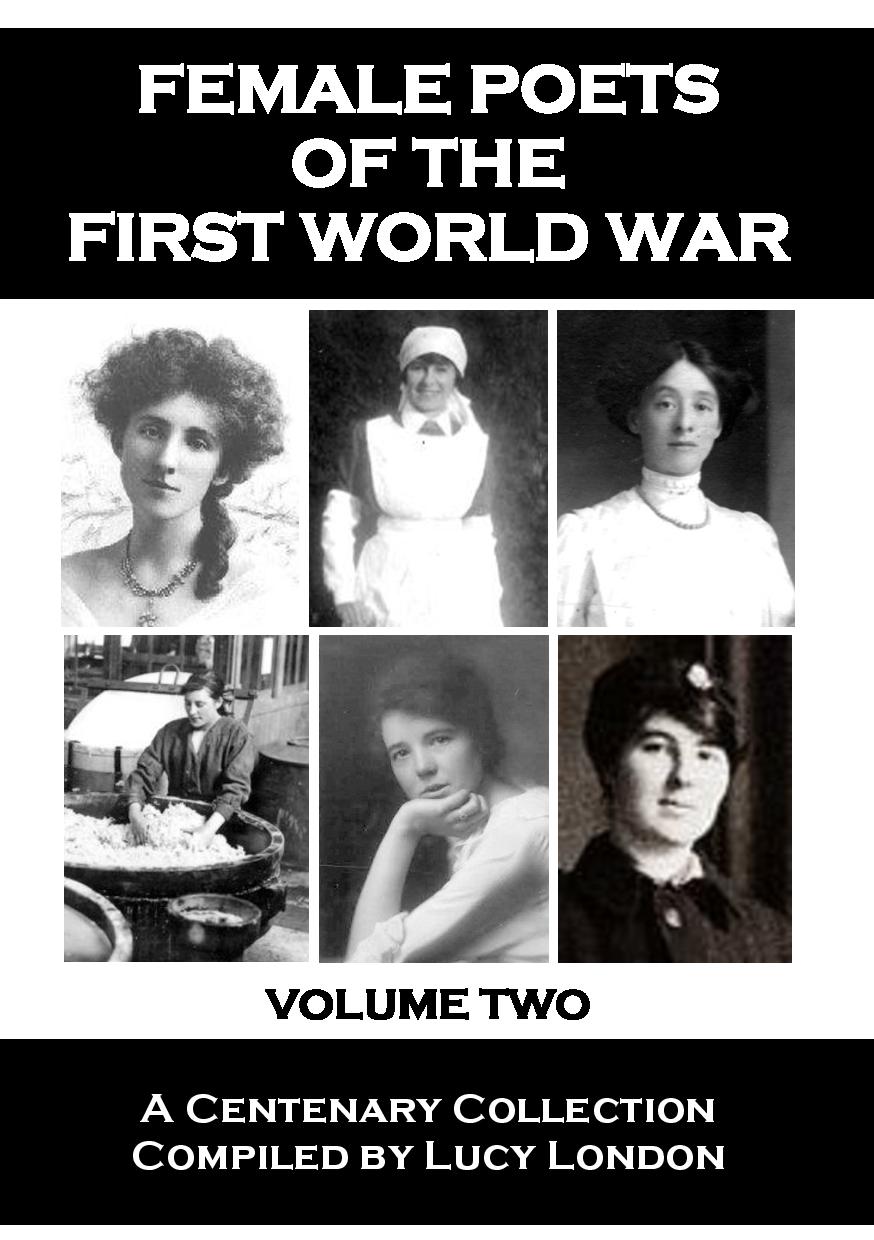 Posh Up North Publishing: Female Poets Of The First World War - Volume 2