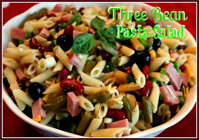 Sweet Tea and Cornbread: Three Bean Pasta Salad!
