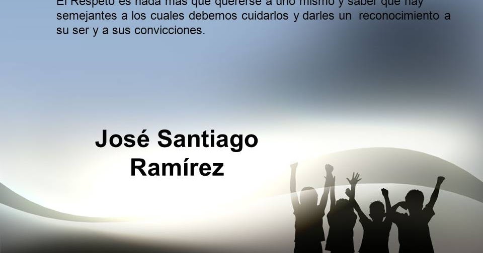 La Importancia Del Respeto Definicin Del Valor