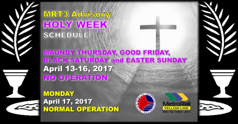 FULL LIST: MRT, LRT, PNR release Holy Week 2017 Schedule
