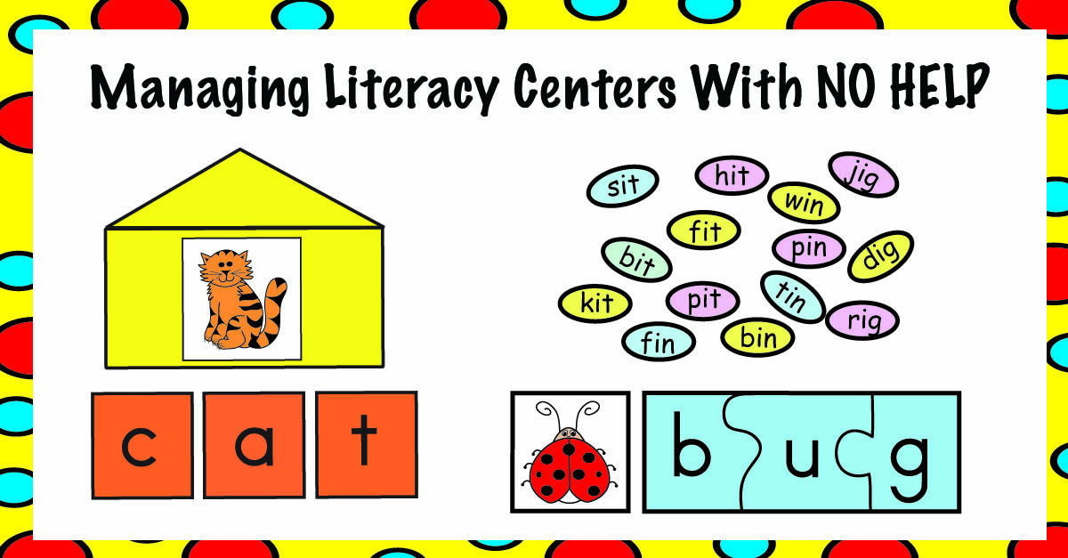 Managing Literacy Centers with NO Adult Help