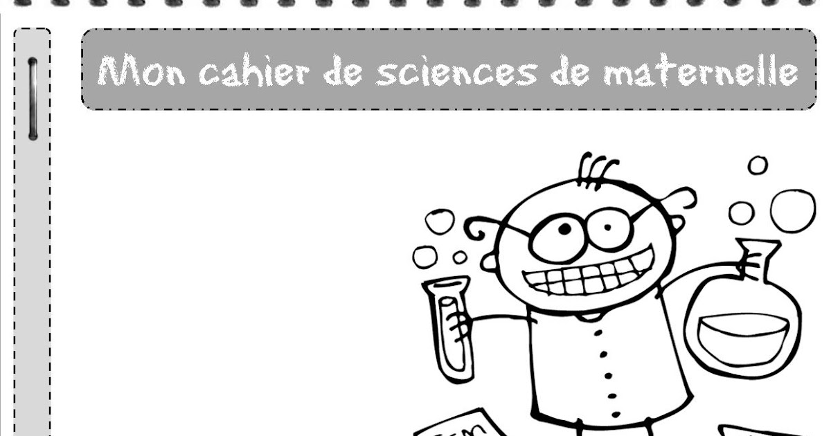 La maternelle de Laurène: Le cahier de sciences