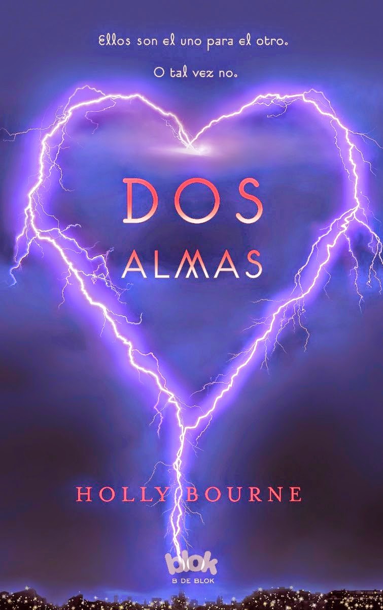 Mi Realidad de Tinta: Dos almas (Holly Bourne)