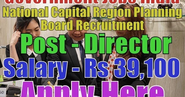 National Capital Region Planning Board NCRPB Recruitment 2017 ...