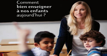 L'art d'enseigner : comment bien enseigner à nos enfants aujourd'hui ...