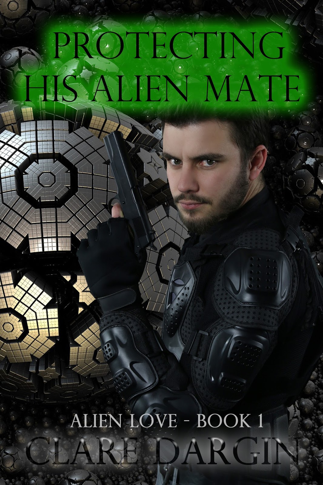SUPERNATURAL CENTRAL: CLARE DARGIN and PROTECTING HIS ALIEN MATE