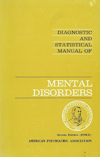 DSM II - Diagnostic and Statistical Manual for Mental Disorder (Second ...