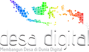 DESA DIGITAL SEBAGAI SARANA PENGOPTIMALAN PENGGUNAAN DANA DESA