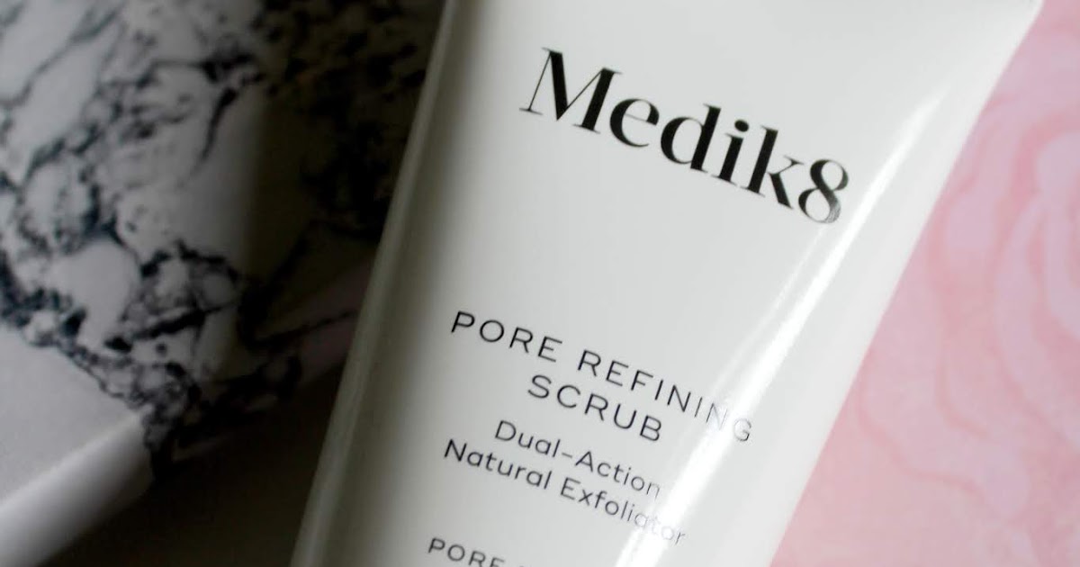 Review: Medik8 Pore Refining Scrub