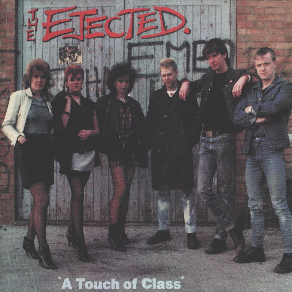 WhyDoThingsHaveToChange: THE EJECTED - A Touch Of Glass 1982