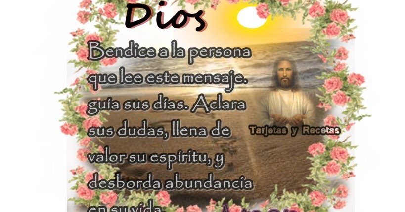 Tarjetas y Recetas: Dios bendice a...