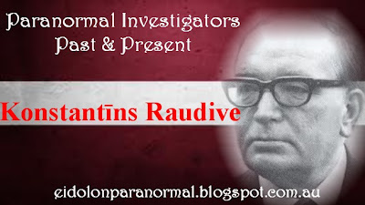 Eidolon Paranormal Australia: Paranormal Investigators: Past & Present ...