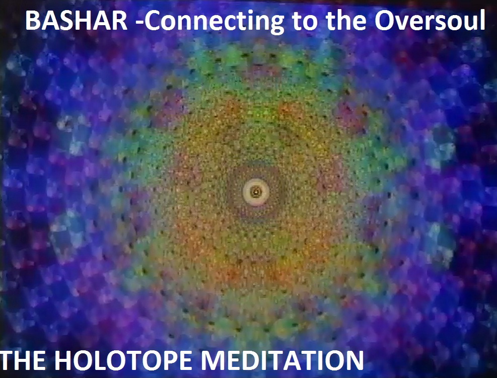 Ieşirea Din MATRIX: BASHAR - Conectarea cu sufletul părinte şi ...