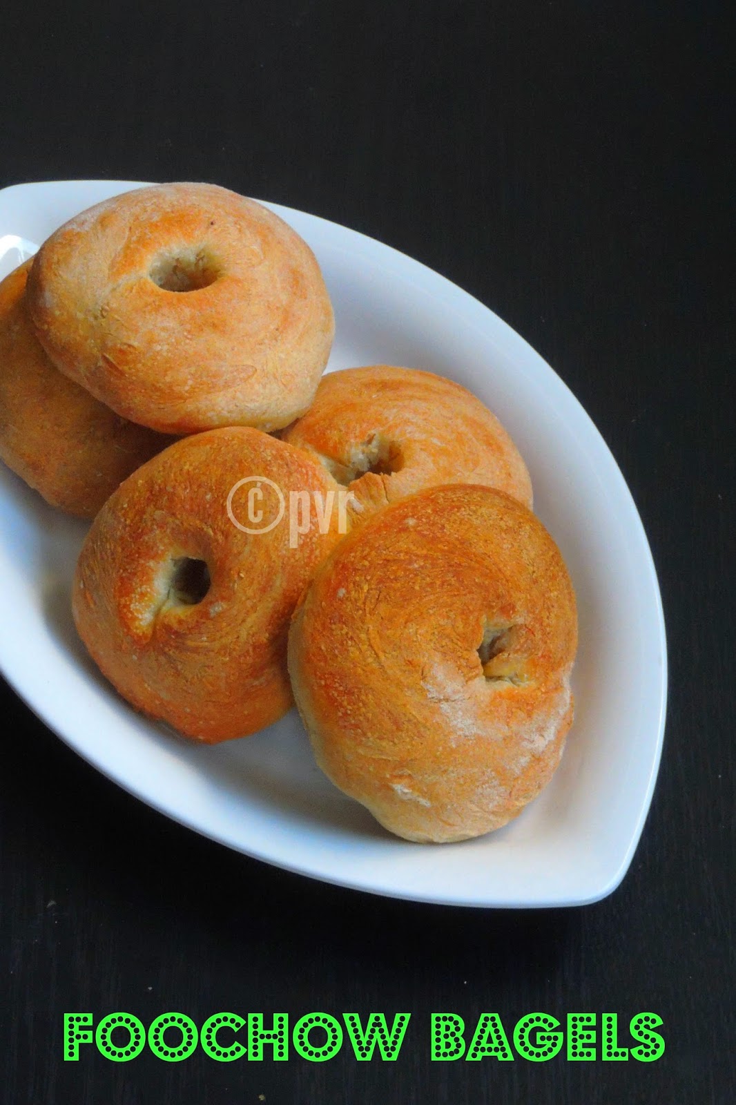 Priya's Versatile Recipes: Foochow Bagels/Kompia