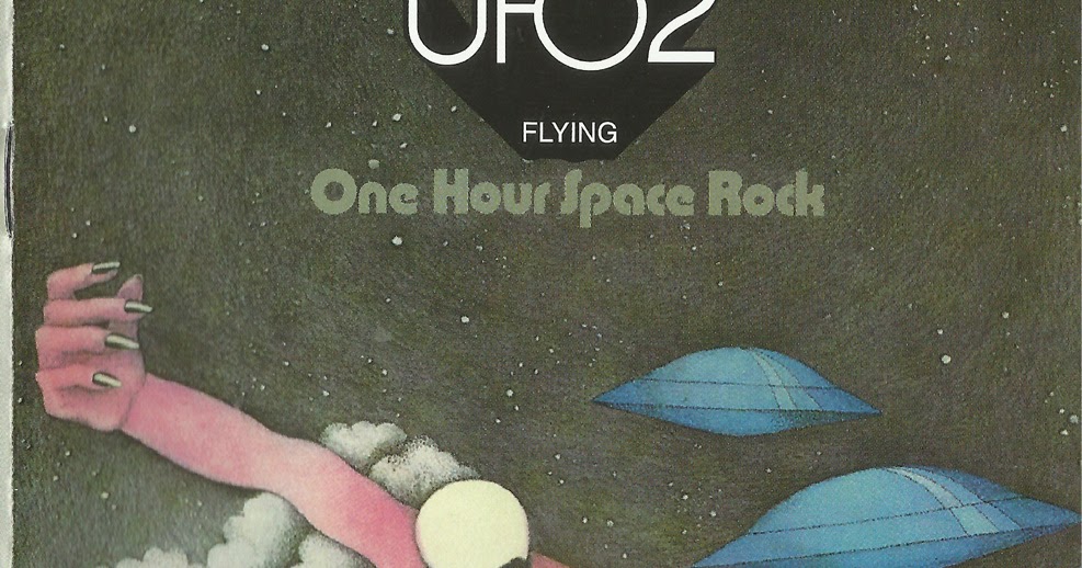 Rockasteria: UFO - UFO 2 Flying, One Hour Space Rock (1971 uk ...