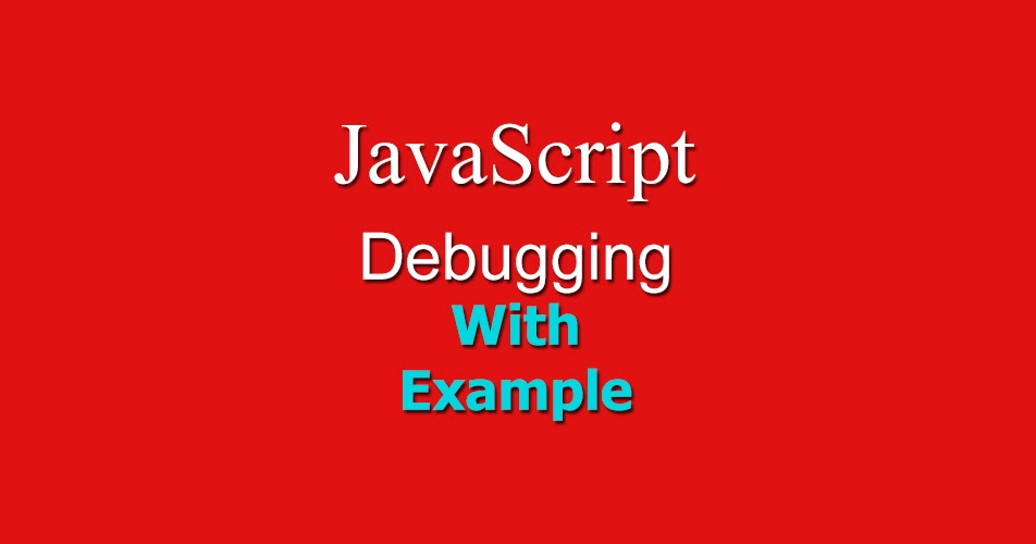 What is Debugging in javascript - Error Messages in Firefox or Mozilla ... What is Debugging in javascript - Error Messages in Firefox or Mozilla ...