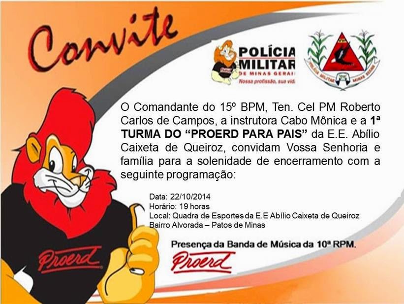 E.E. Abílio Caixeta de Queiroz: Convite de formatura da turma PROERD ...