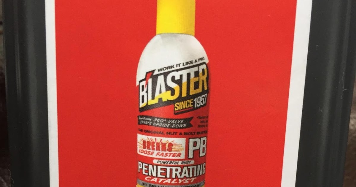 Just A Car Guy: PB Blaster is getting edgy