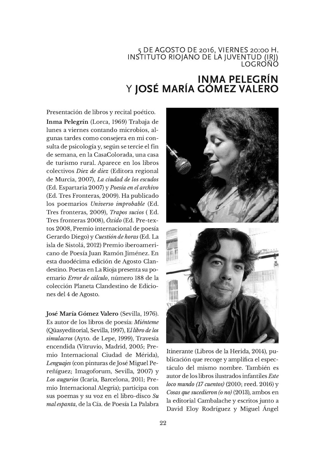 José María Gómez Valero y Daniel Mata en Logroño, en el XII AGosto ...