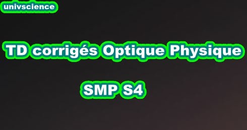 td optique ondulatoire corrigé pdf