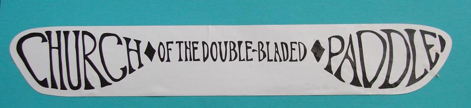 Recreational Kayaking in Maine: Church of the Double Bladed Paddle